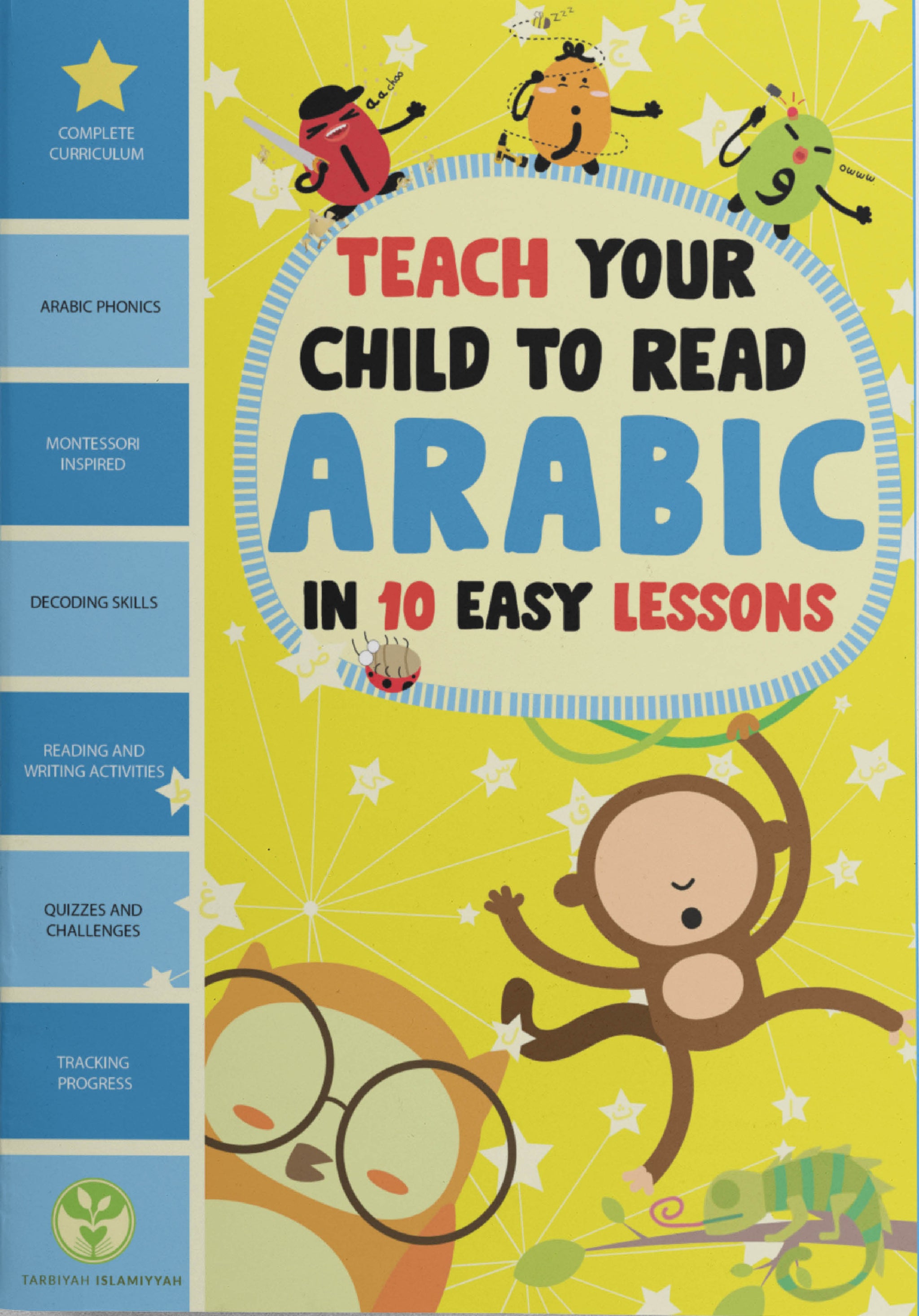 Teach Your Child To Read Arabic in 10 Easy Lessons – Tarbiyah Islamiyyah